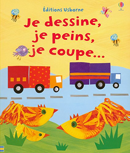 Je dessine, je peins, je coupe... de Amanda Barlow | Recyclivre