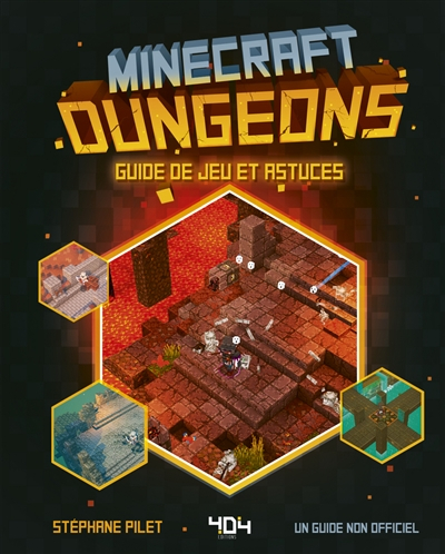 Minecraft dungeons : guide de jeu et astuces : un guide non officiel de ...