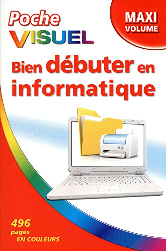 Bien débuter en informatique de Elain Marmel | Recyclivre