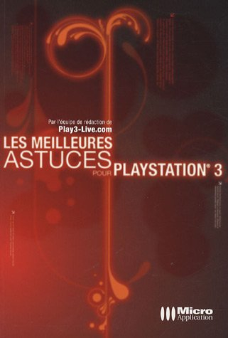 Les meilleures astuces pour playstation 3 de Buxton, Mikael | Recyclivre