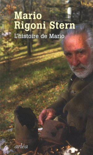 L'histoire de mario : mario rigoni stern et son monde : conversation ...