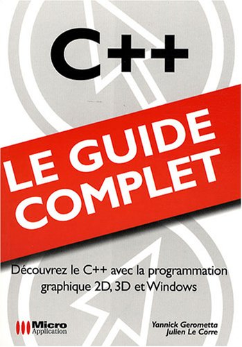 C++ : découvrez le c++ avec la programmation graphique 2d, 3d et ...