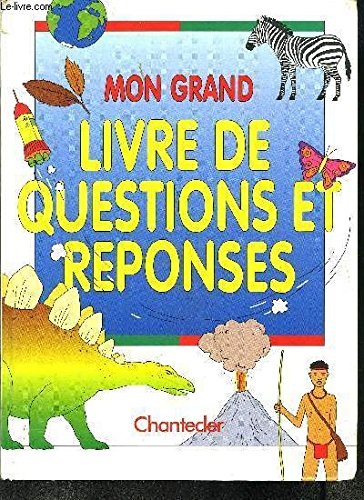 Mon grand livre de questions et réponses de Hofmann, Helga | Recyclivre