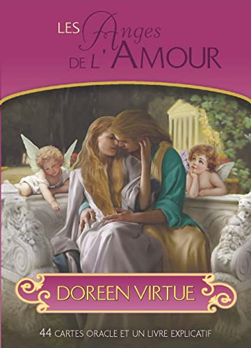 Les anges de l'amour : cartes oracle : 44 cartes oracle et un livre ...