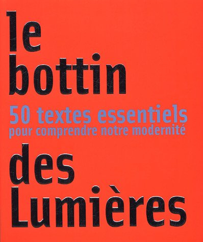 Le bottin des lumières. vol. 1. nancy 2005, le temps des lumières ...