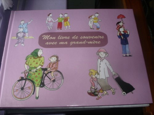 Mon livre de souvenirs avec ma grand-mere de | Recyclivre