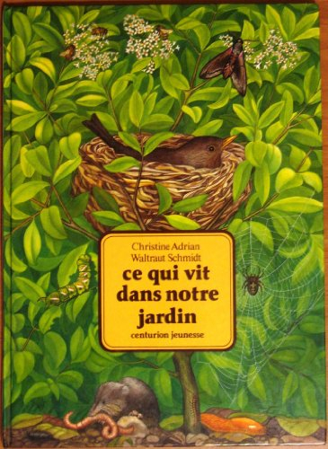 Ce qui vit dans notre jardin de Adrian, Hélène | Recyclivre