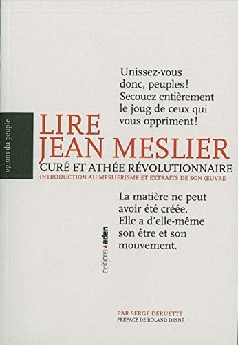 Lire jean meslier : curé et athée révolutionnaire : introduction au ...
