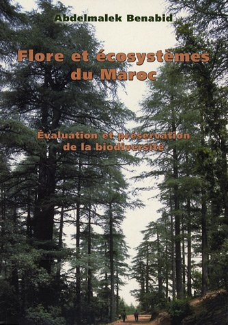 Flore et écosystèmes du maroc : évaluation et préservation de la ...