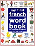 My first french word book de Angela Wilkes, Annie Freankland | Recyclivre