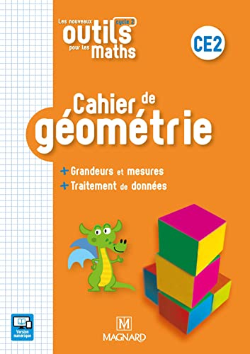 Les nouveaux outils pour les maths ce2, cycle 2 : cahier de géométrie ...