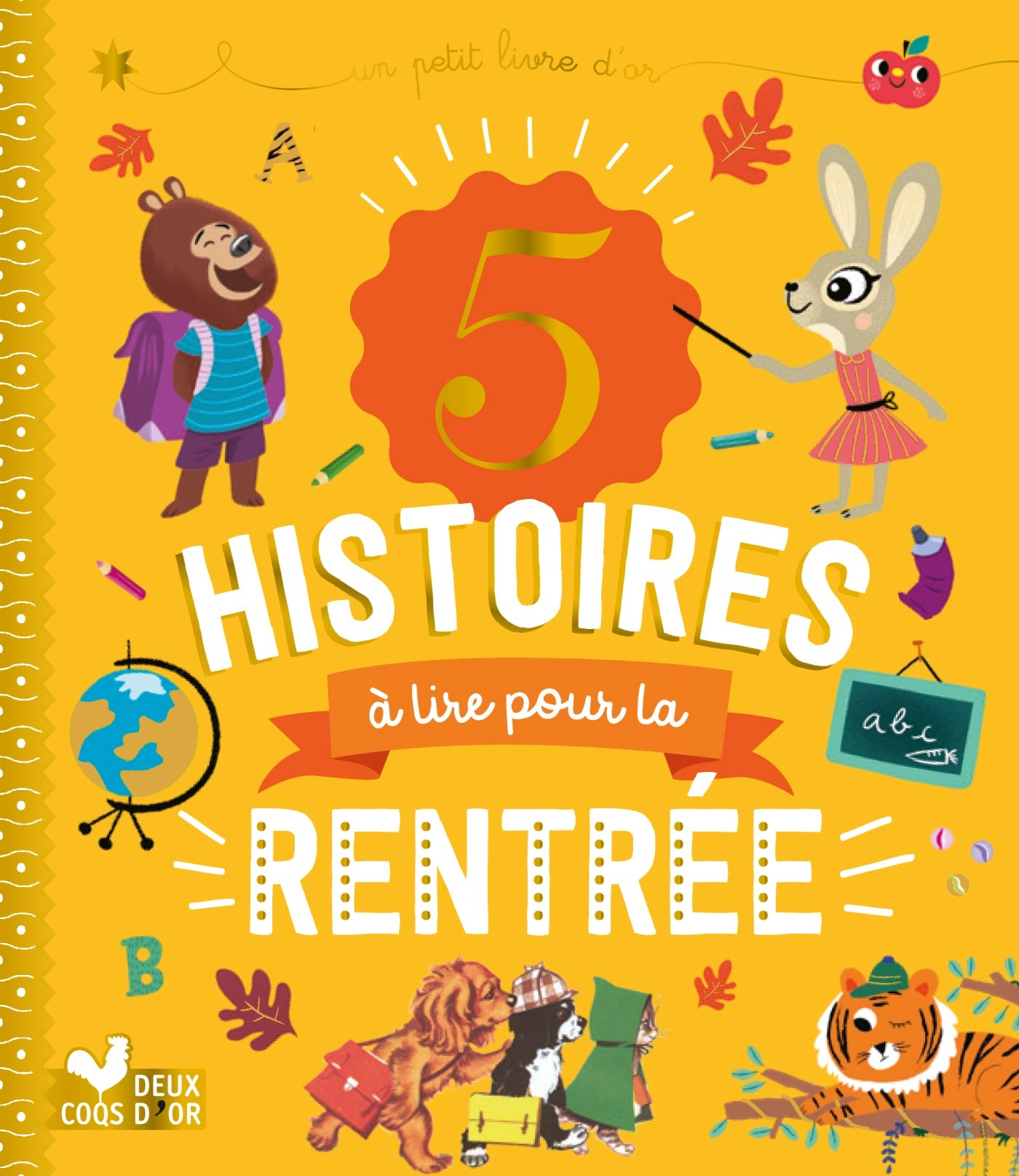 5 histoires à lire pour la rentrée de Collectif | Recyclivre