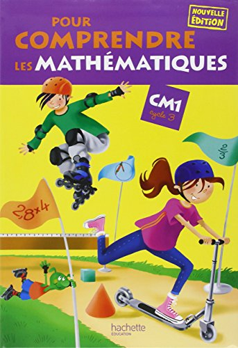 Pour comprendre les mathématiques cm1, cycle 3 de Bramand, Paul ...