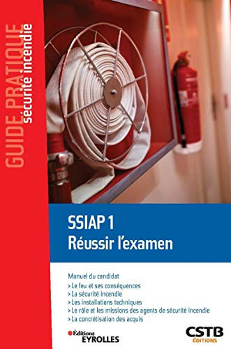 Ssiap 1 : réussir l'examen : formation initiale, niveau 1 de Olivier Decuypere | Recyclivre