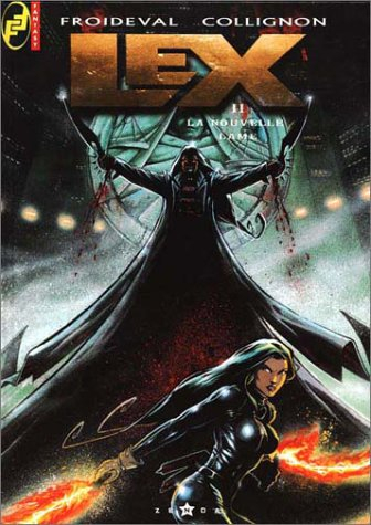 Lex. vol. 2 de Stéphane Collignon, François Froideval | Recyclivre