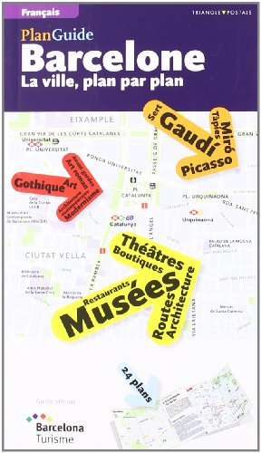 Planguide barcelone: la ville, plan par plan de S.l. Triangl Postals ...