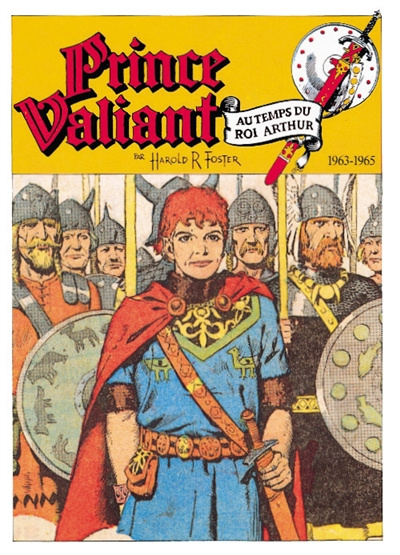 Prince valiant. vol. 14. les epreuves d'arn : 1963-1965 de Harold ...