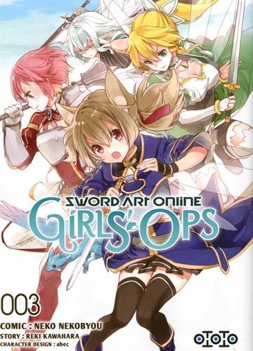 Sword art online : girls'ops. vol. 3 de Reiki Kawahara, Neko Nekobyou, Abec | Recyclivre