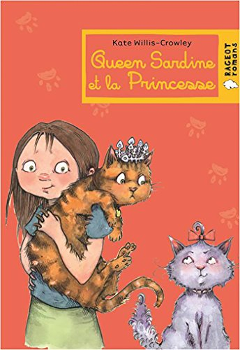 Queen sardine. queen sardine et la princesse de Kate Willis-Crowley ...