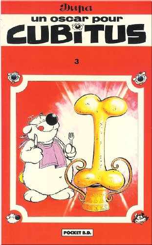 Cubitus. vol. 3. un oscar pour cubitus de Dupa | Recyclivre