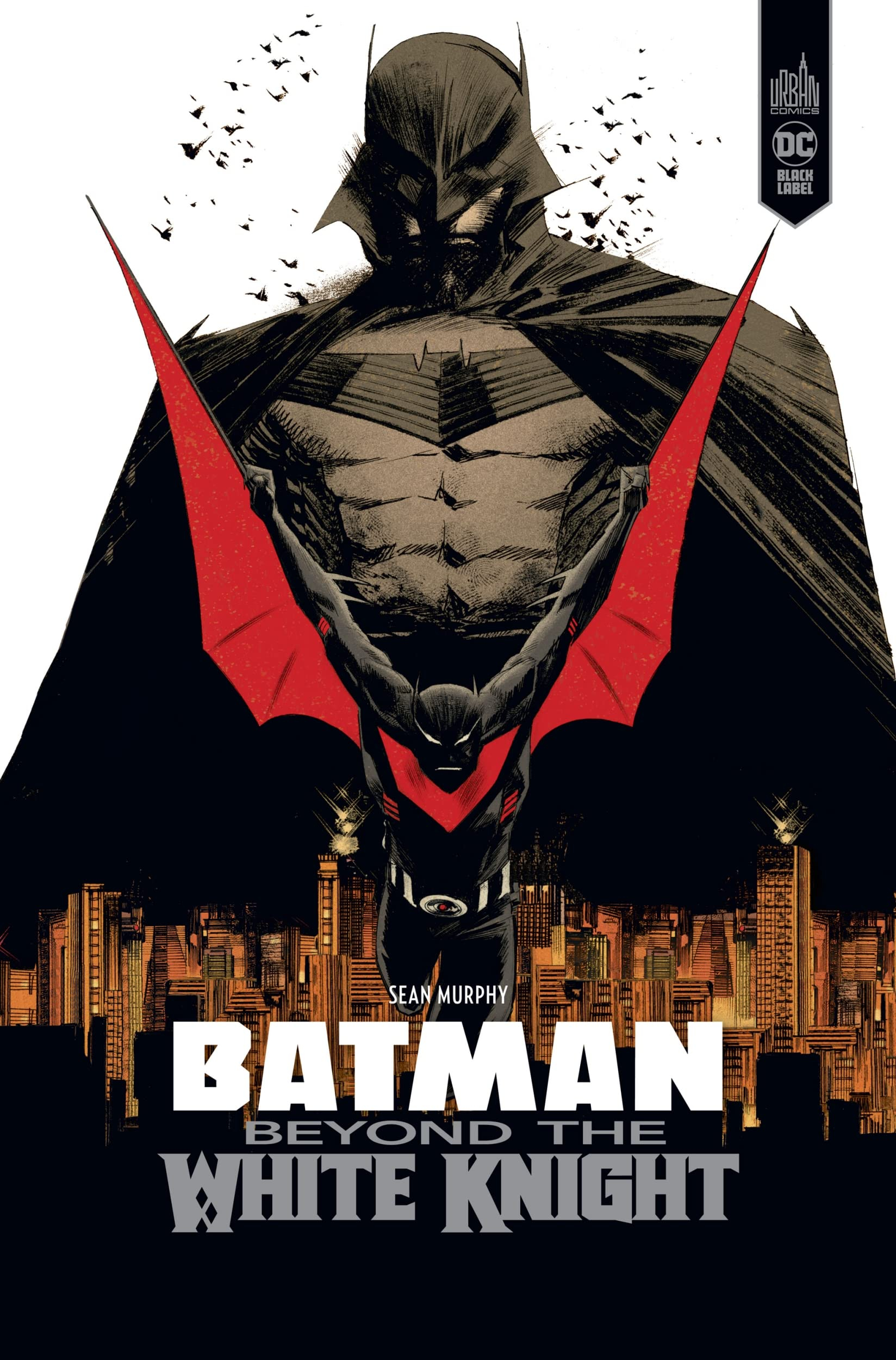 Batman : beyond the white knight de Sean Gordon Murphy, Clay Mccormack ...