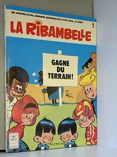Ribambelle. vol. 1. la ribambelle gagne du terrain de Roba | Recyclivre