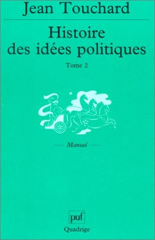 Histoire des idées politiques, tome 2 de Touchard, Jean | Recyclivre