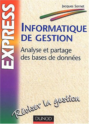 Informatique de gestion : analyse et partage des bases de données de ...