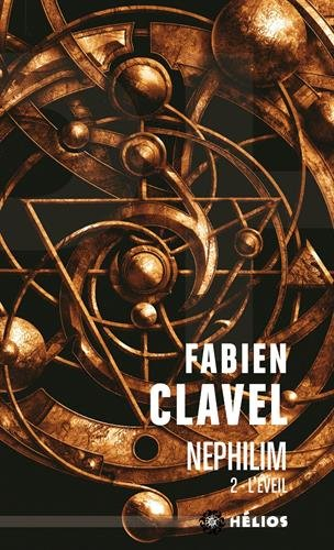 Nephilim. vol. 2. l'éveil de Fabien Clavel | Recyclivre