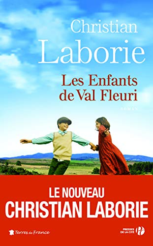 Les enfants de val fleuri de Christian Laborie | Recyclivre
