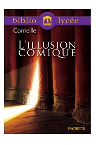 L'illusion comique de Pierre Corneille | Recyclivre
