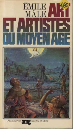Émile mâle. art et artistes du moyen âge : 5e édition de Émile Mâle ...