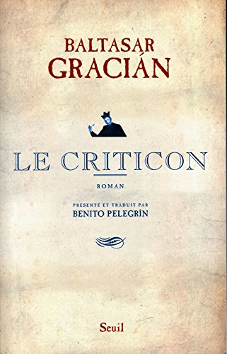 Le criticon de Baltasar Gracian | Recyclivre