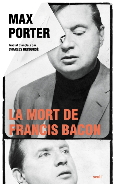 La mort de francis bacon de Max Porter | Recyclivre