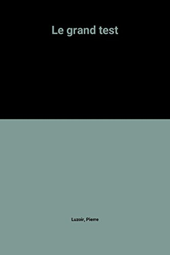 Le grand test de Pierre Luzoir | Recyclivre