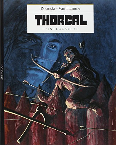 Thorgal : l'intégrale. vol. 3 de Rosinski, Jean Van Hamme | Recyclivre