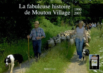 La fabuleuse histoire de mouton village 1990-2007 de Proust Parnaudeau ...