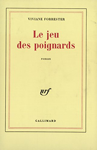 Le jeu des poignards de Viviane Forrester | Recyclivre