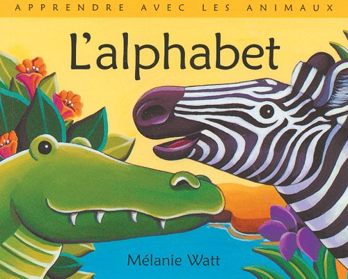 Apprendre avec les animaux: l'alphabet de | Recyclivre