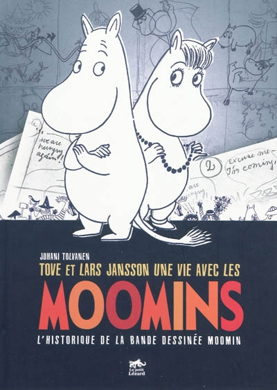 Tove et lars jansson, une vie avec les moomins : l'historique de la ...