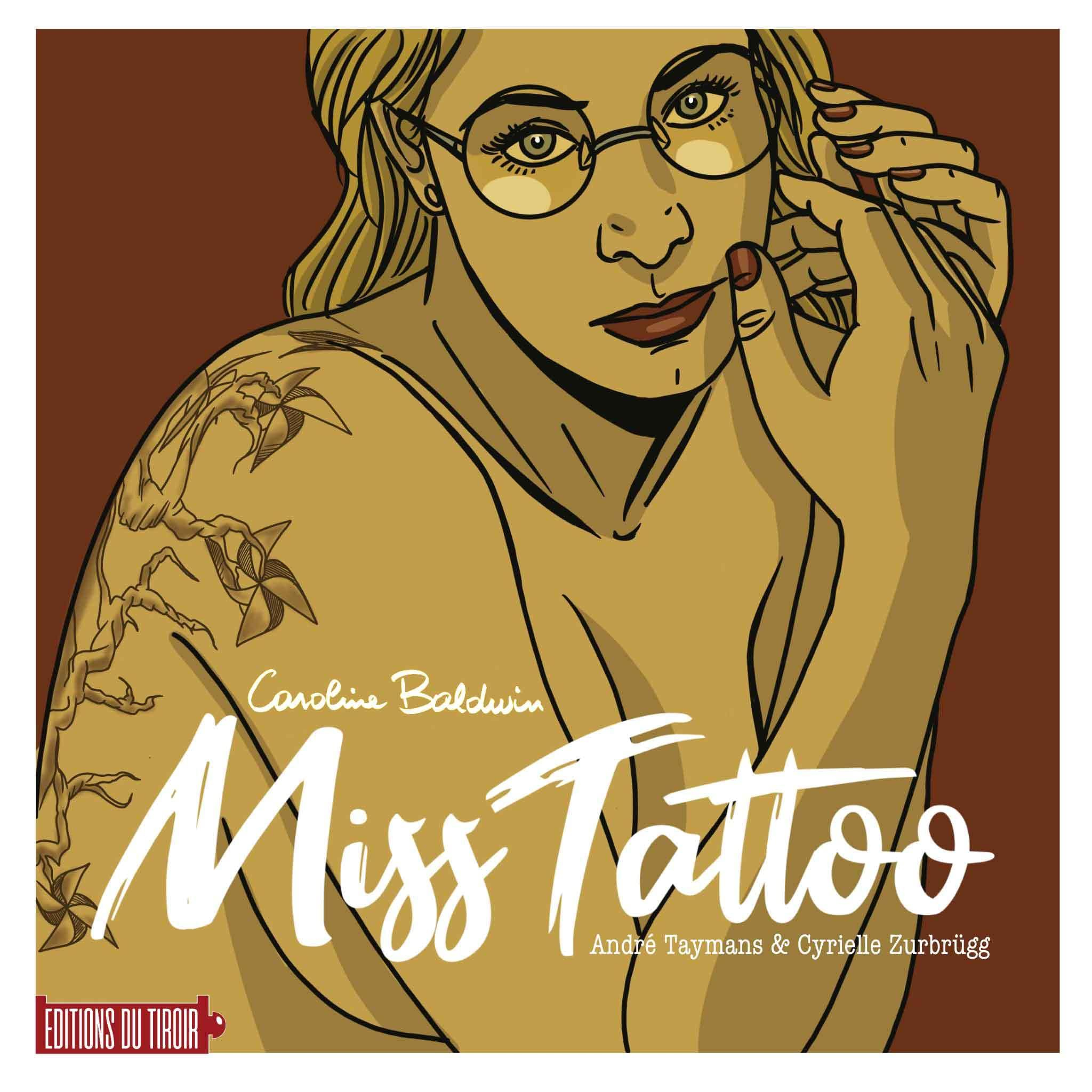 Artbook caroline baldwin : miss tattoo de André Taymans, Cyrielle Zurbrügg | Recyclivre