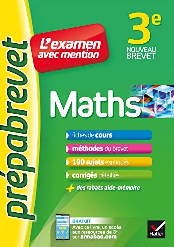 Maths 3e : l'examen avec mention : nouveau brevet de Jean-Pierre Bureau ...