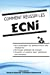 Comment réussir les ecni: techniques de mémorisation, conseils et ...