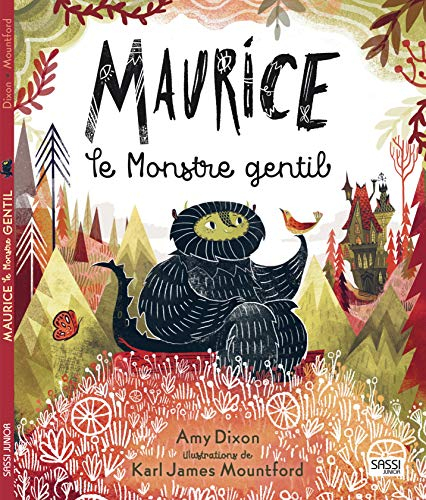 Maurice le monstre gentil de Amy Dixon, Karl James Mountford | Recyclivre