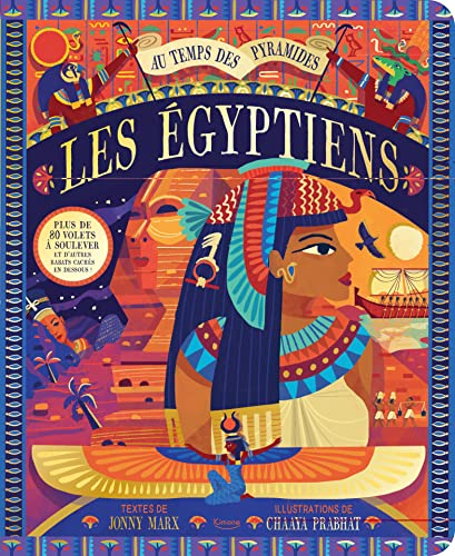 Les egyptiens : au temps des pyramides de Jonny Marx | Recyclivre