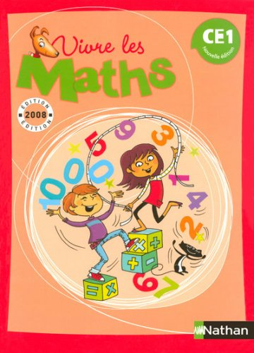 Vivre les maths ce1, cycle 2 : fichier élève de Jacqueline Jardy, Jacky ...