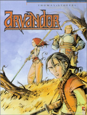 Arvandor. vol. 1. la cabale sombre de Olivier Thomas, Eric Stoffel ...