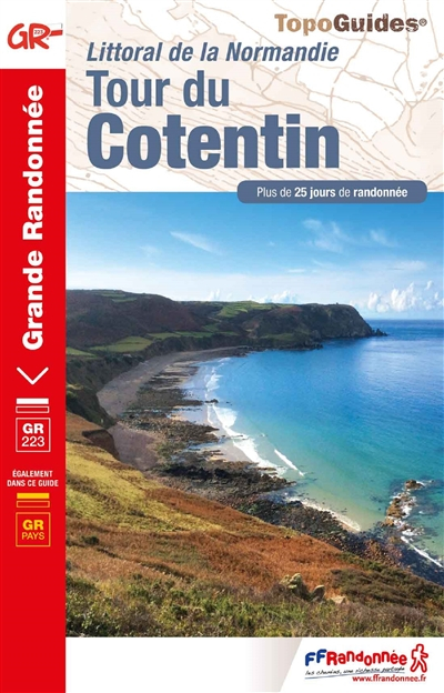 Tour du cotentin : plus de 25 jours de randonnée : gr 223, gr pays de ...