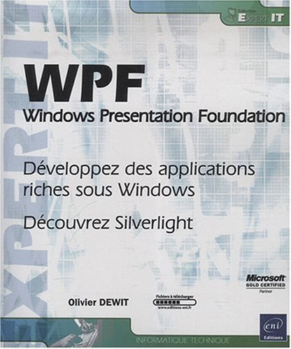 Wpf, windows presentation foundation : développez des applications ...