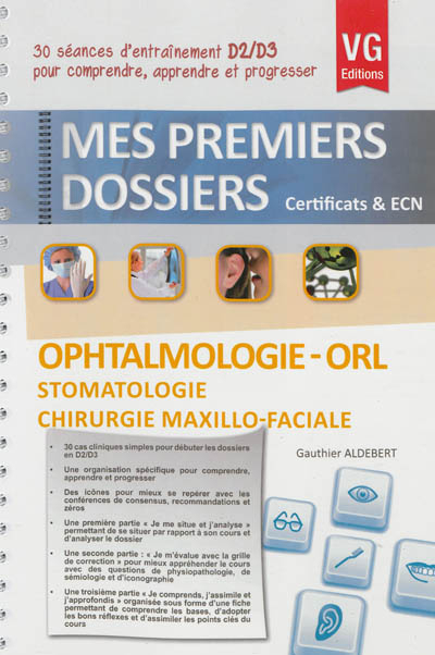 Ophtalmologie-orl, stomatologie, chirurgie maxillo-faciale : 30 séances ...